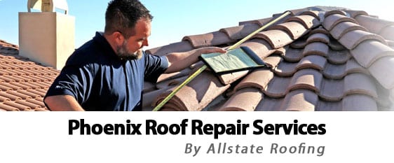 Phoenix Roof Repair Services By Allstate Roofing